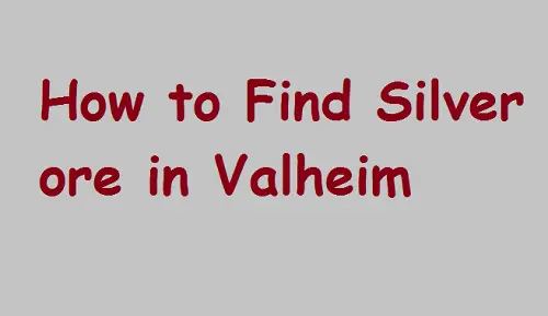 How to Find Silver ore in Valheim - Valheim Guide