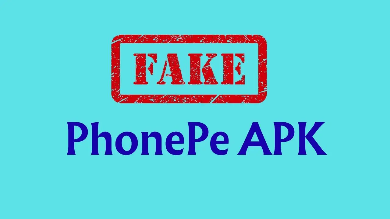 Fake PhonePe APK 2026 [Guide with Tips]